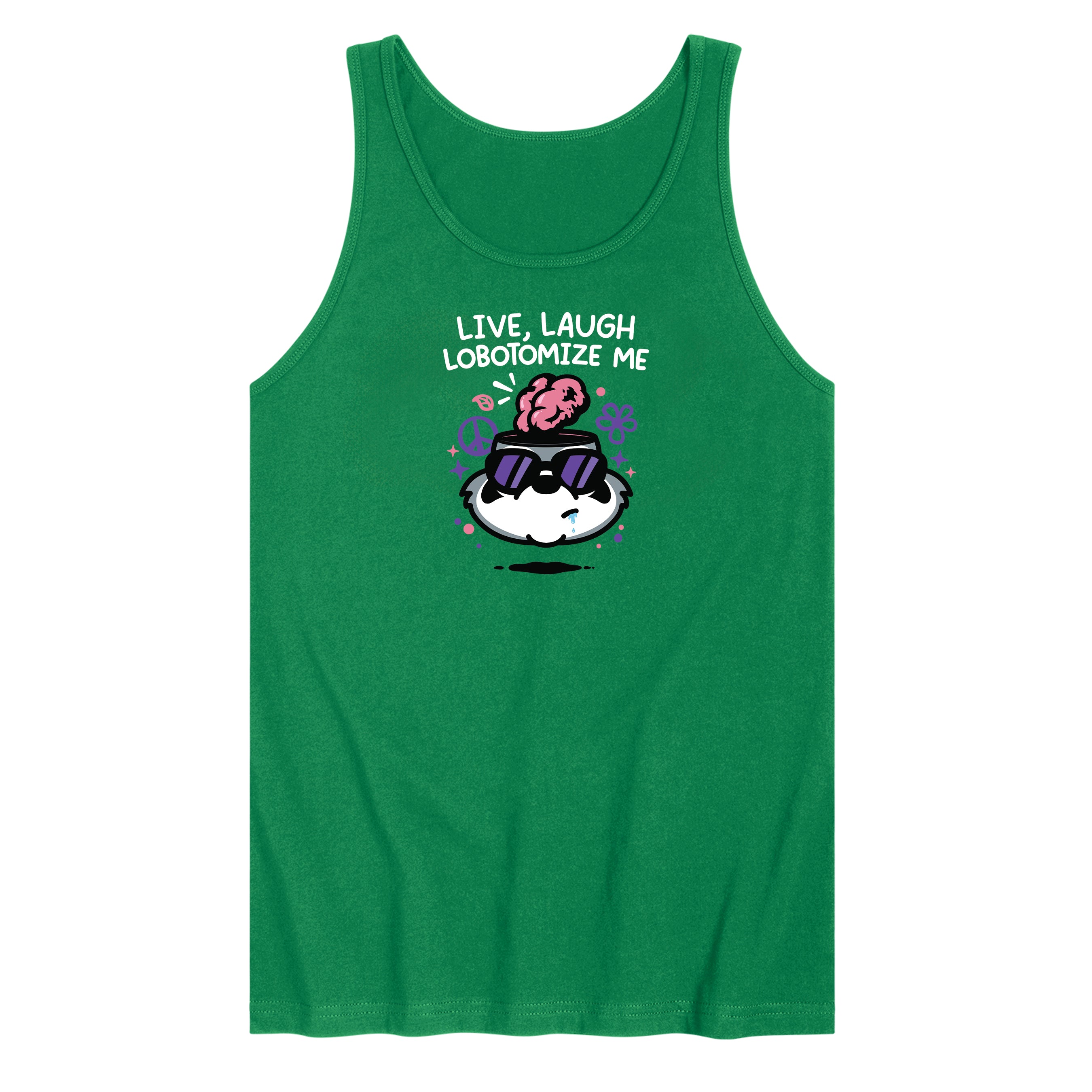Live Laugh Lobotomize Me Tank – Ranger Up