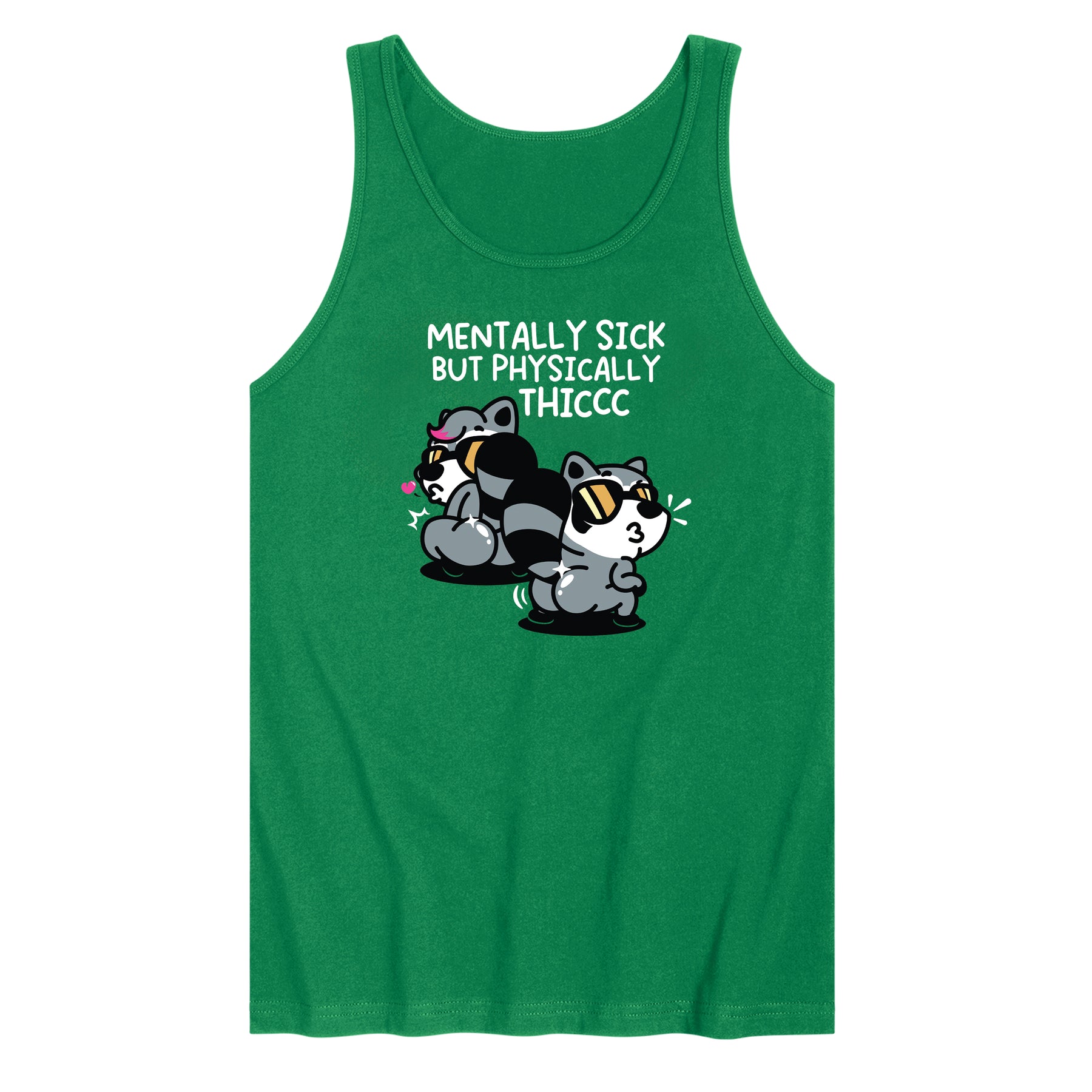 Mentally Sick but Physically Thicc Tank – Ranger Up